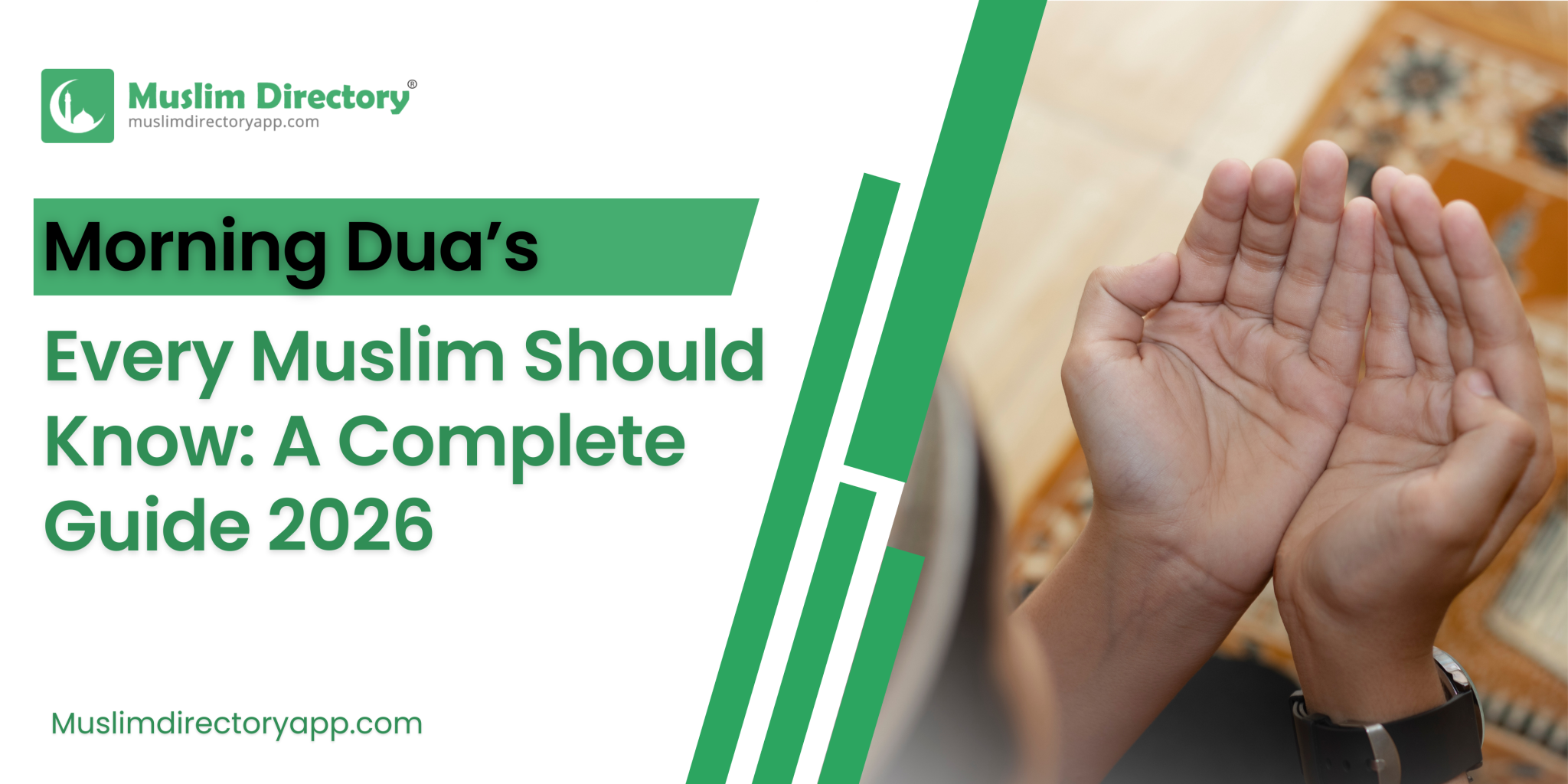 7 Powerful Morning Duas to Start Your Day with Peace